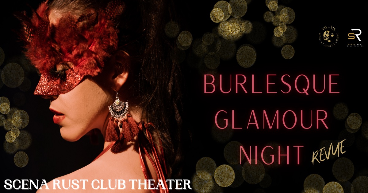 Burlesque Glamour Night Revue - Kraków | Kupuj Bilety Online - biletyna.pl