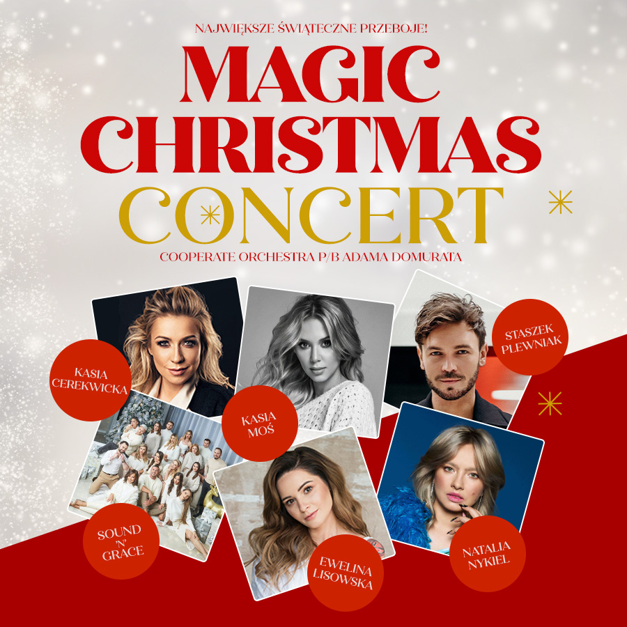 Magic Christmas Concert - Poznań Sala Ziemi, 14 grudnia | Kupuj Bilety ...