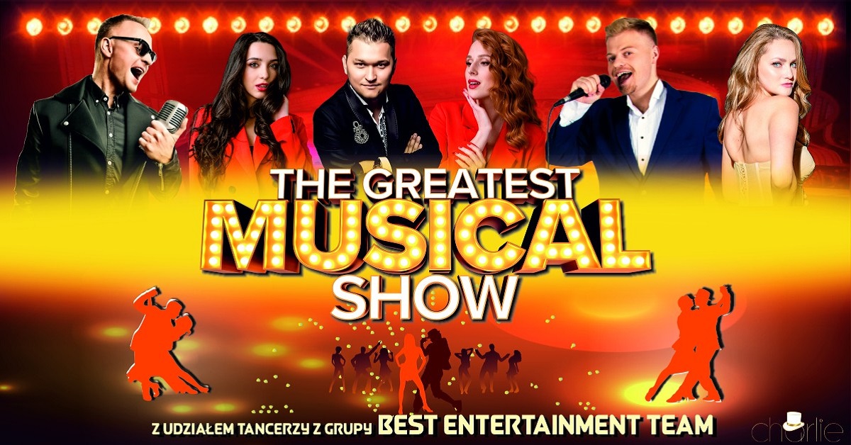 The Greatest MUSICAL Show | Bilety Online, Opis, Recenzje | 2024, 2025 ...