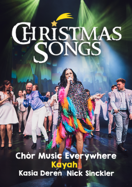 Christmas Songs - Chór Music Everywhere & KAYAH & Nick Sinckler & Kasia ...