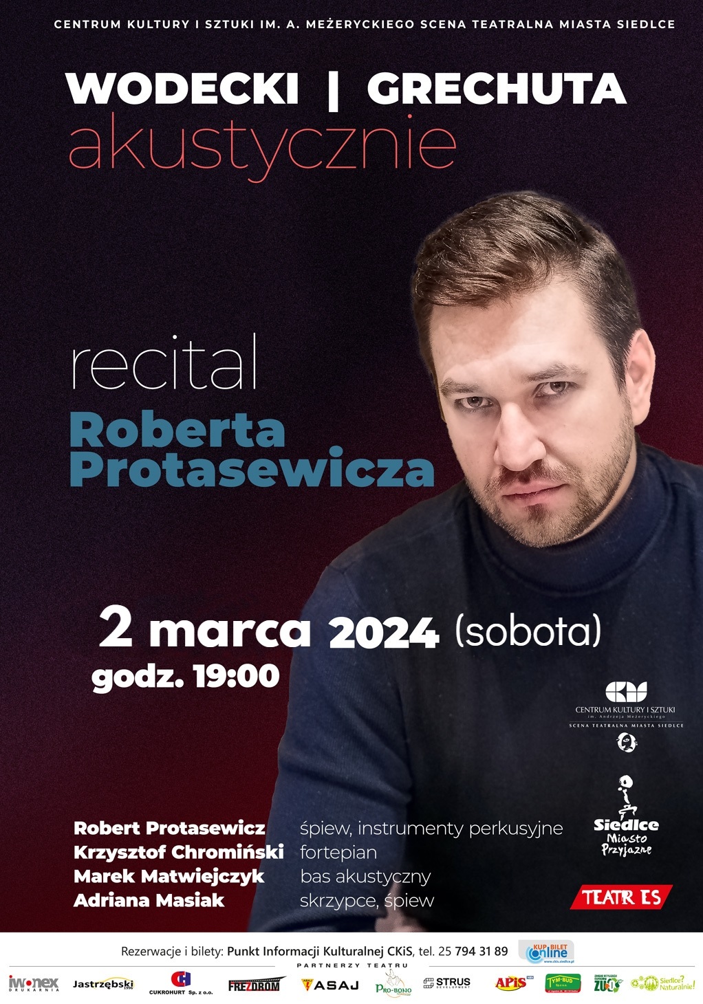 Wodecki | Grechuta akustycznie- recital Roberta Protasewicza | Bilety ...
