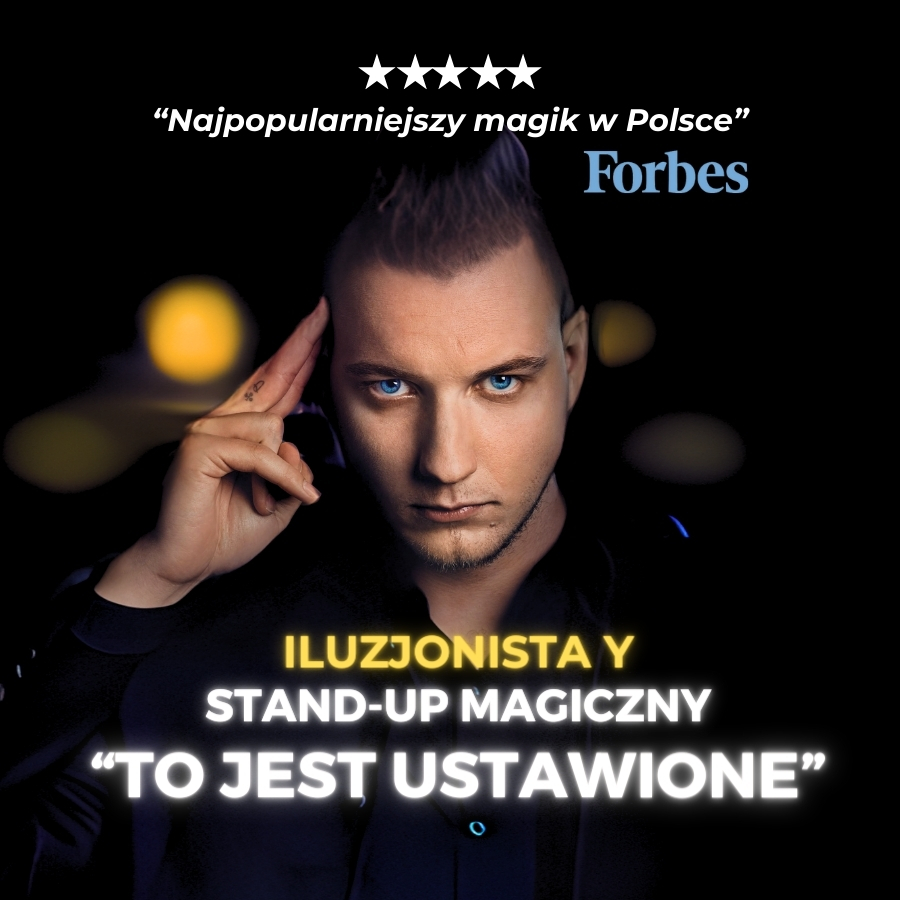 Iluzjonista Y - Stand-up magiczny - Warszawa | Kupuj Bilety Online ...