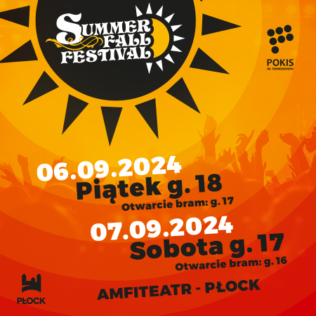 Summer Fall Festival 2024 - Płock | Kupuj Bilety Online - biletyna.pl