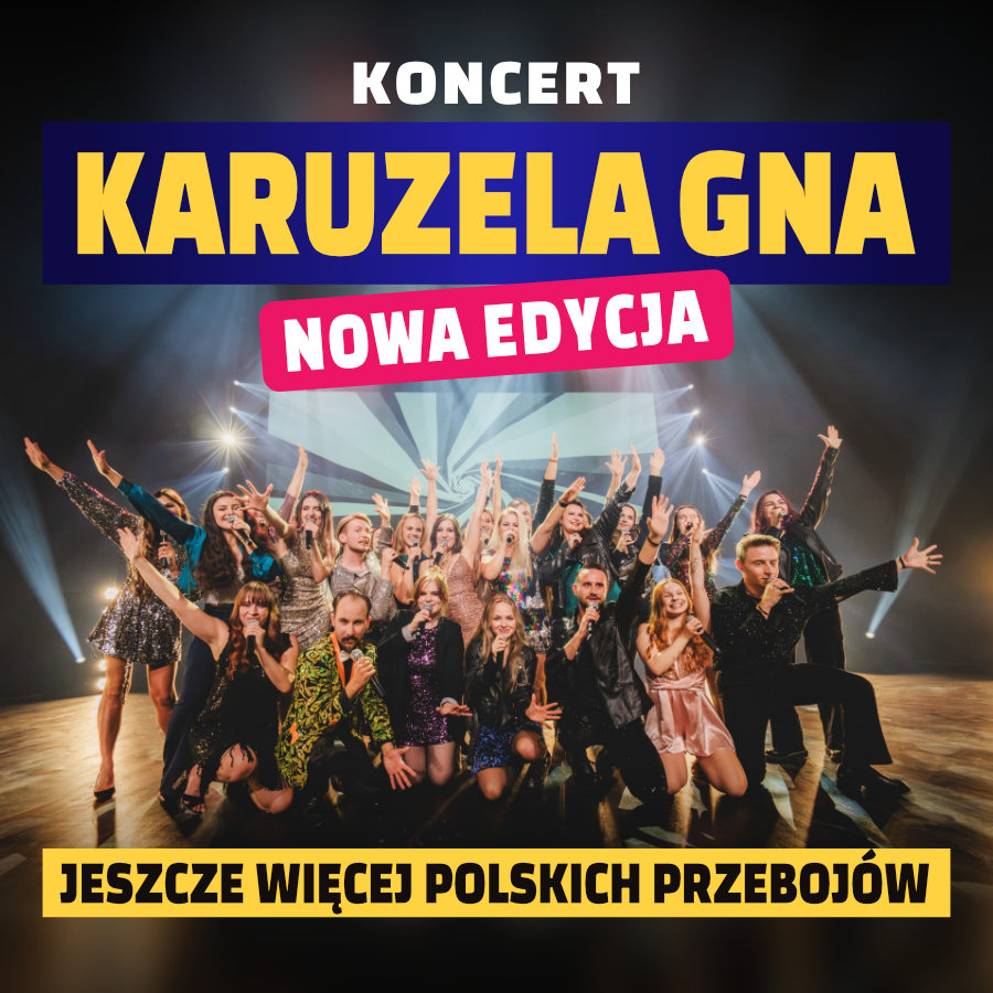 KARUZELA GNA - nowa edycja - Warszawa | Kupuj Bilety Online - biletyna.pl