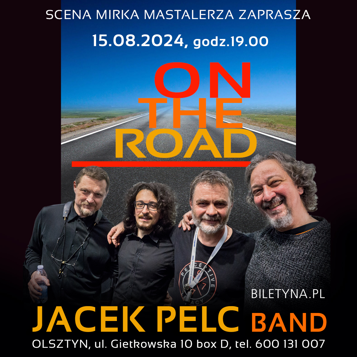 Jacek Pelc Band „On The Road” - Olsztyn | Kupuj Bilety Online - biletyna.pl
