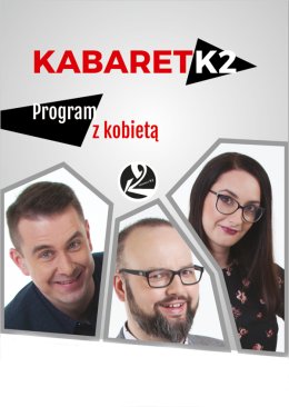 Kabaret K2 - Program z Kobietą - Dźwirzyno | Kupuj Bilety Online ...