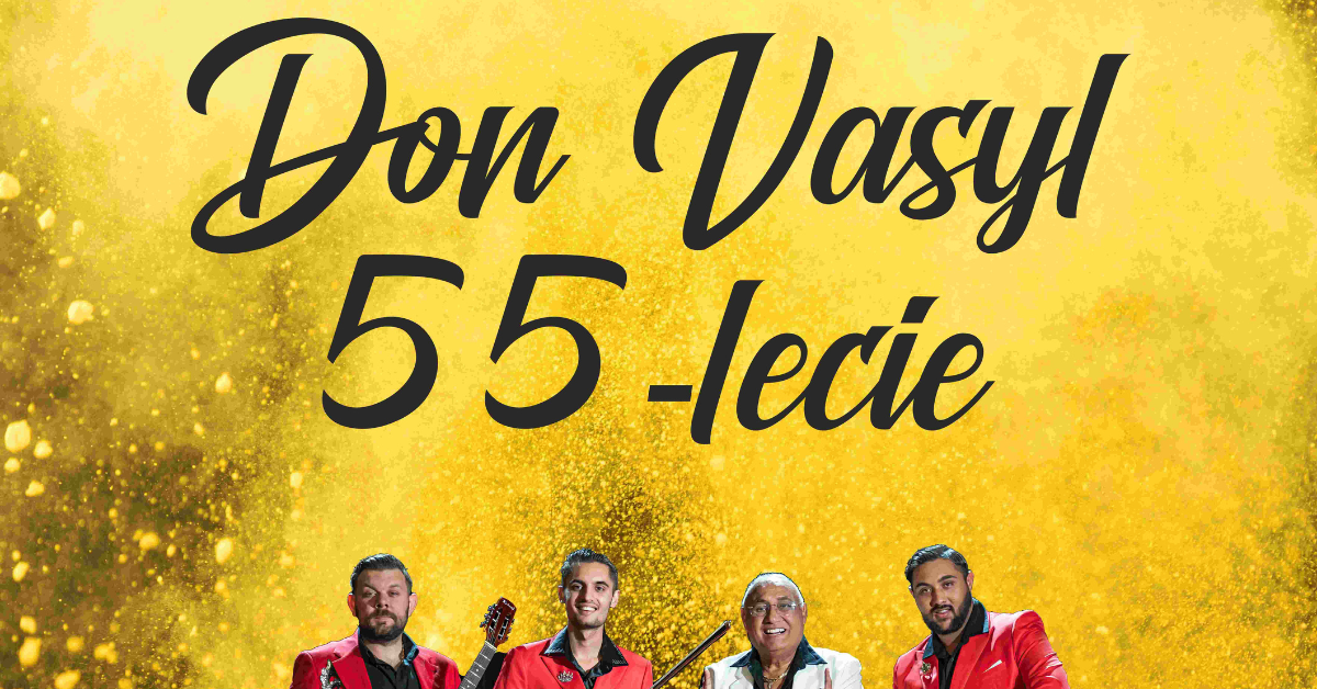 Don Vasyl z zespołem - 55-lecie | Bilety Online, Opis, Recenzje | 2025 ...