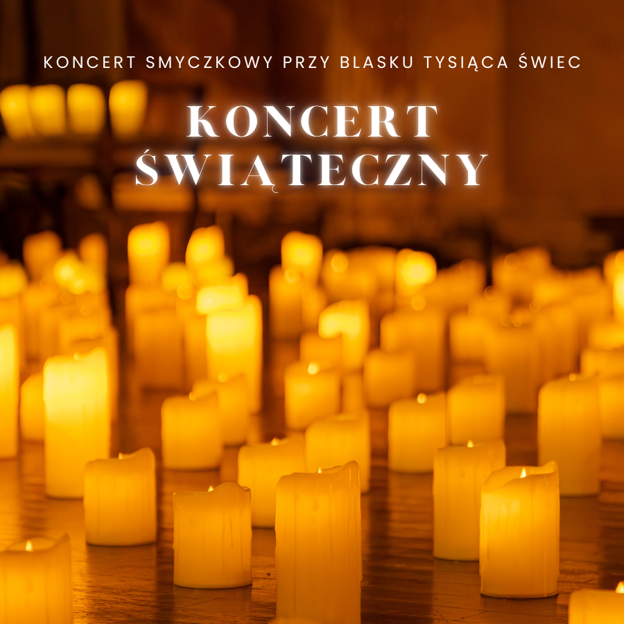 Koncert przy świecach: Koncert Świąteczny - Warszawa - Warszawa | Kupuj ...