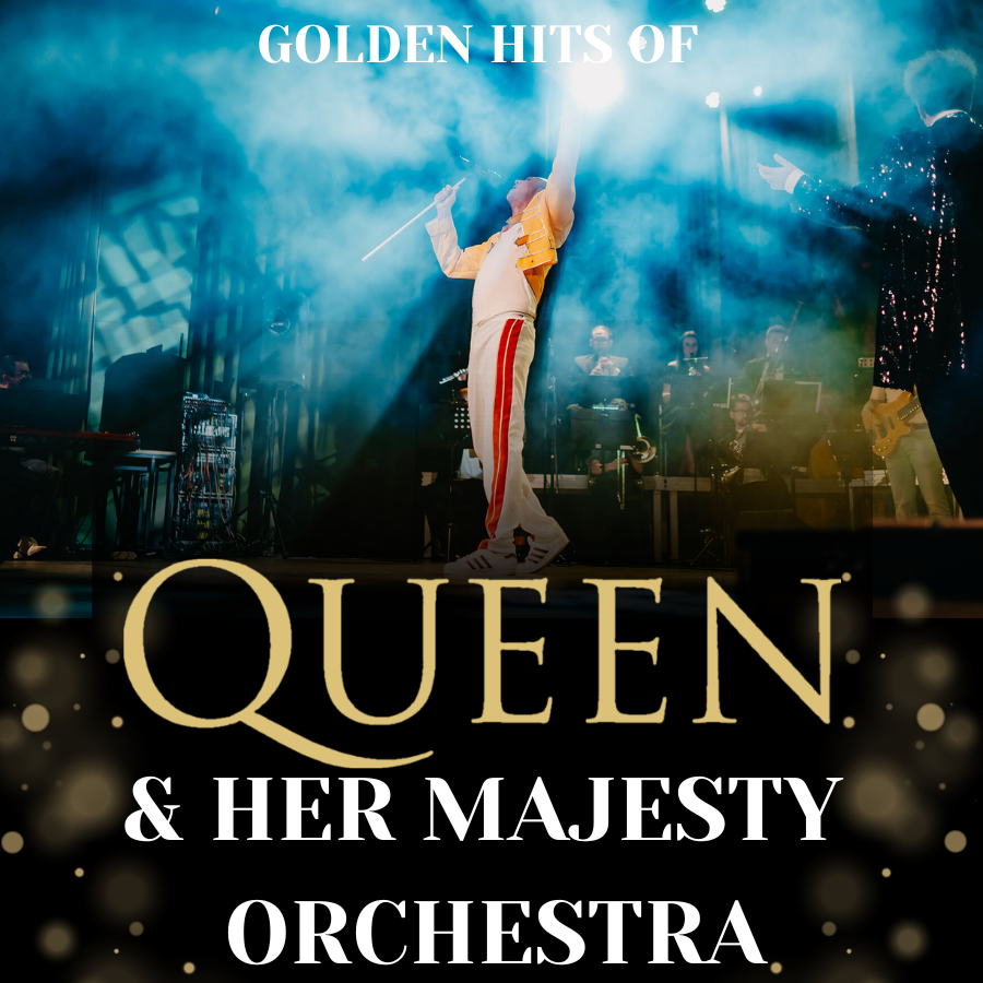 Golden Hits of Queen & Her Majesty Orchestra - Żagań | Kupuj Bilety ...
