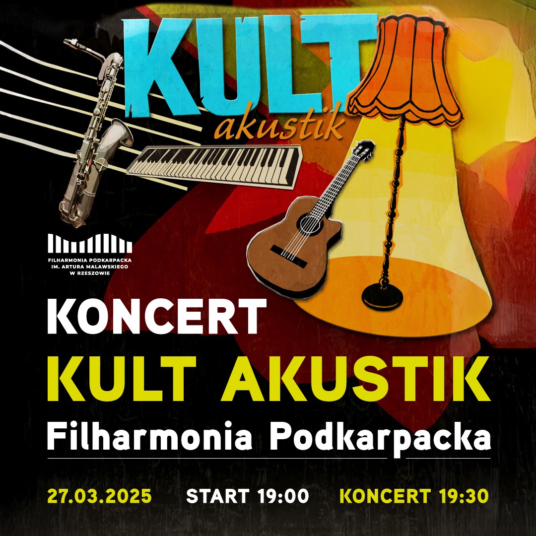 Kult Akustik 2025 | Bilety Online, Opis, Recenzje | 2025, 2026 - biletyna.pl
