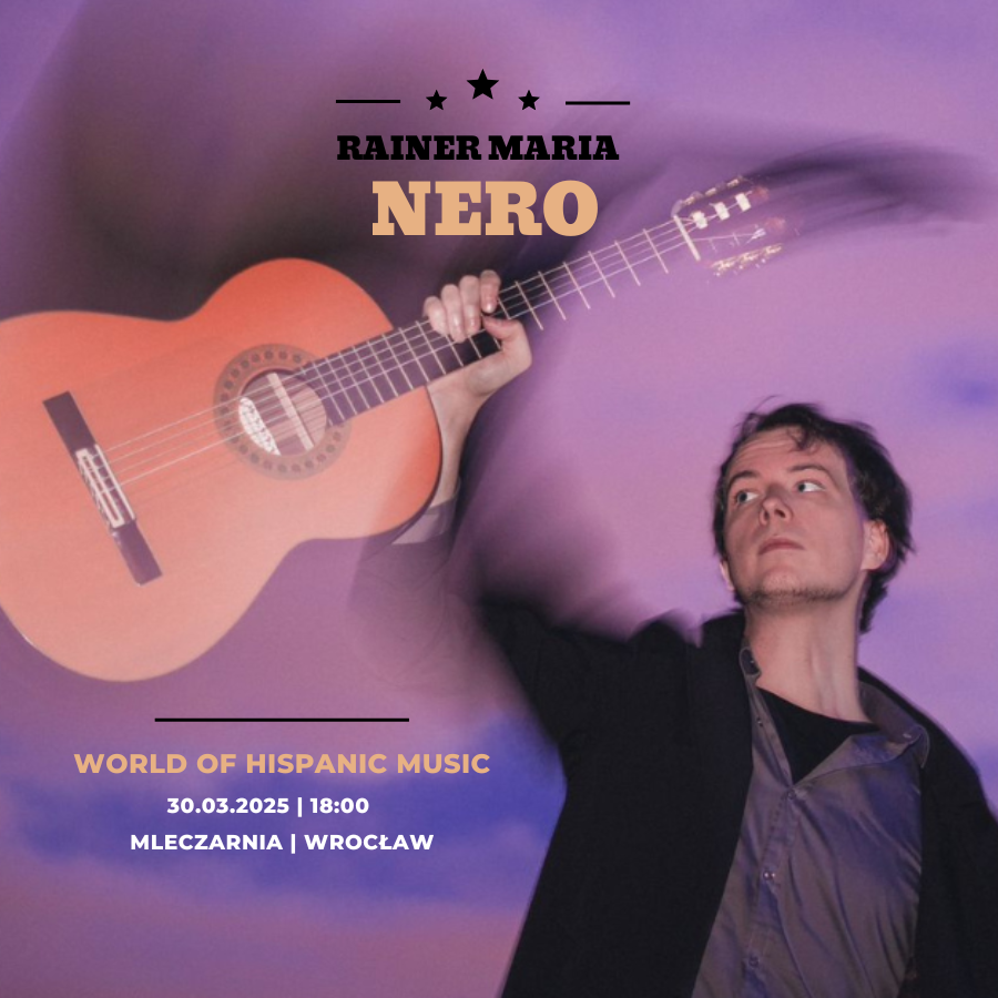 RAINER MARIA NERO "World of Hispanic Music" | Bilety Online, Opis ...