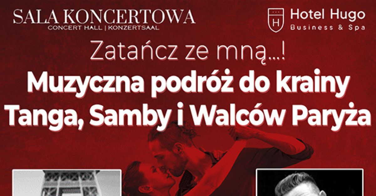 Zatańcz ze mną - Muzyczna podróż do krainy Tanga, Samby i Walców Paryża ...