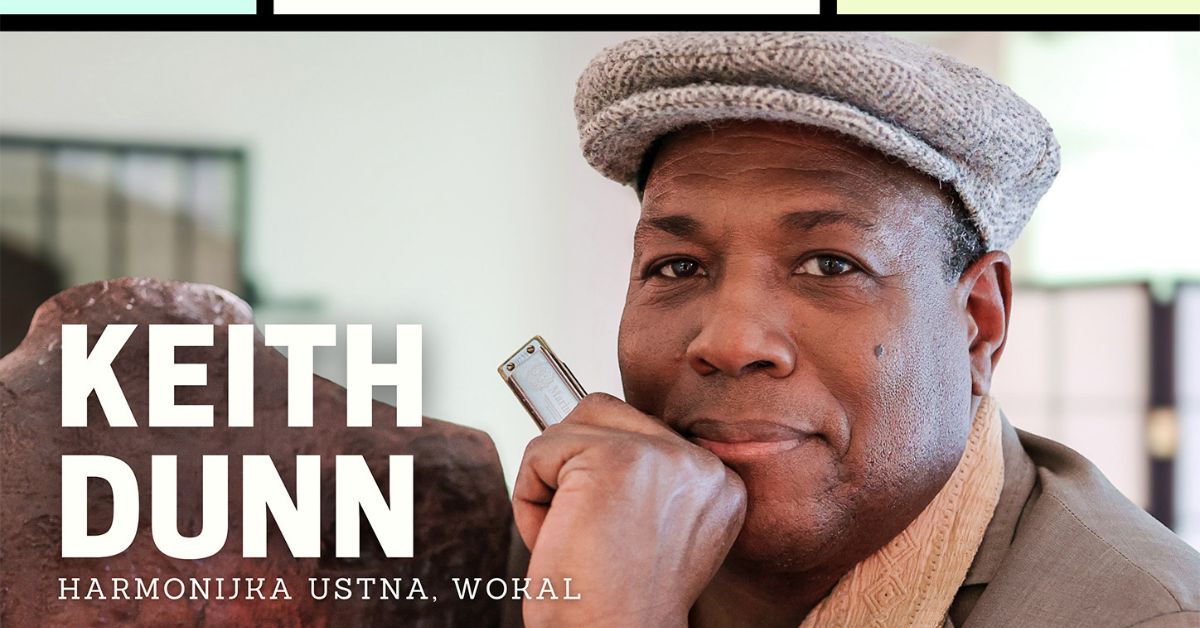 KEITH DUNN & PRZYJACIELE - BLUESOWE SPOTKANIA Z MUZYKĄ | Bilety Online ...