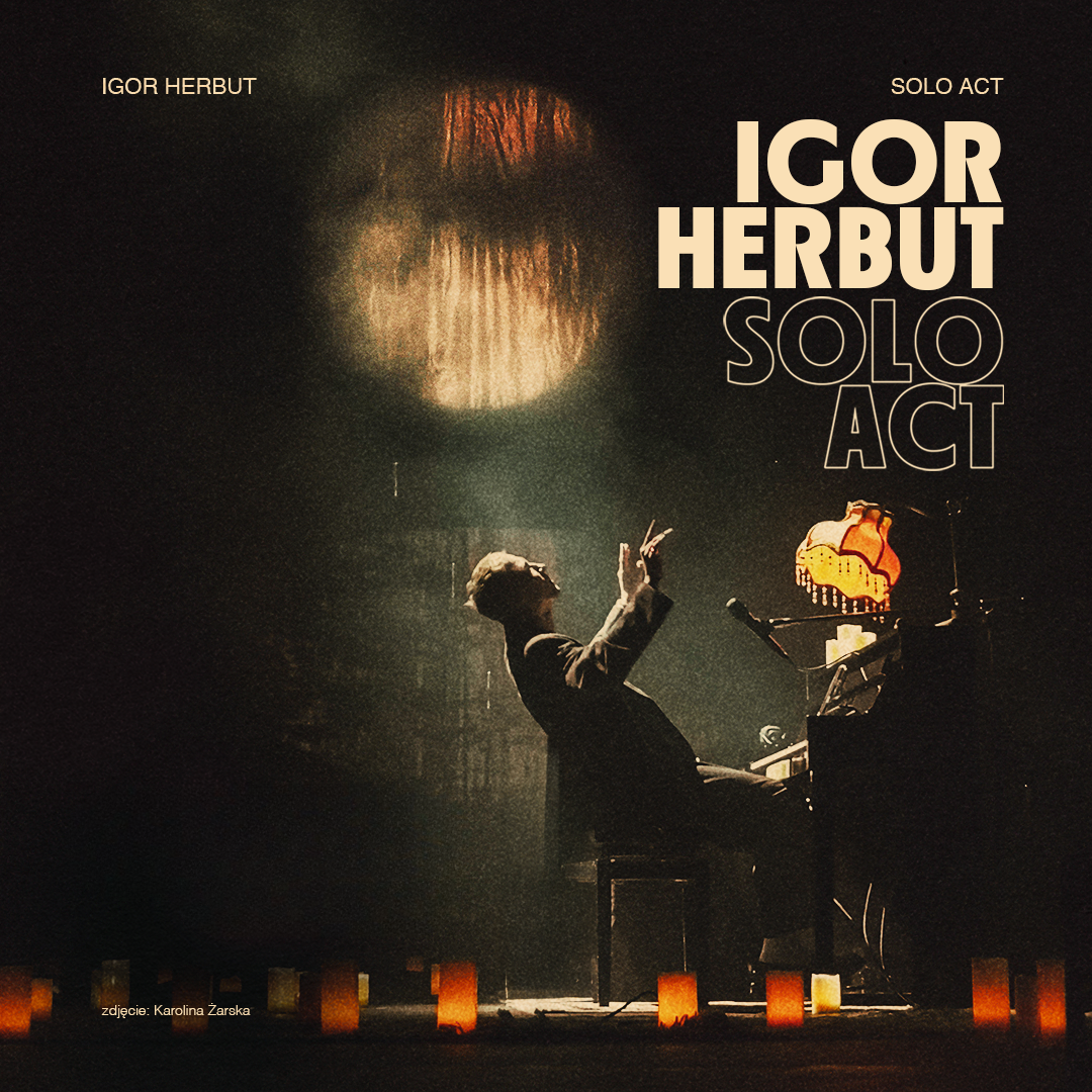 Igor Herbut Solo - Katowice | Kupuj Bilety Online - biletyna.pl