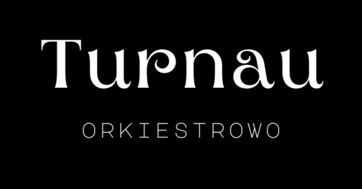 Turnau Orkiestrowo | Bilety Online, Opis, Recenzje | 2026, 2027 ...