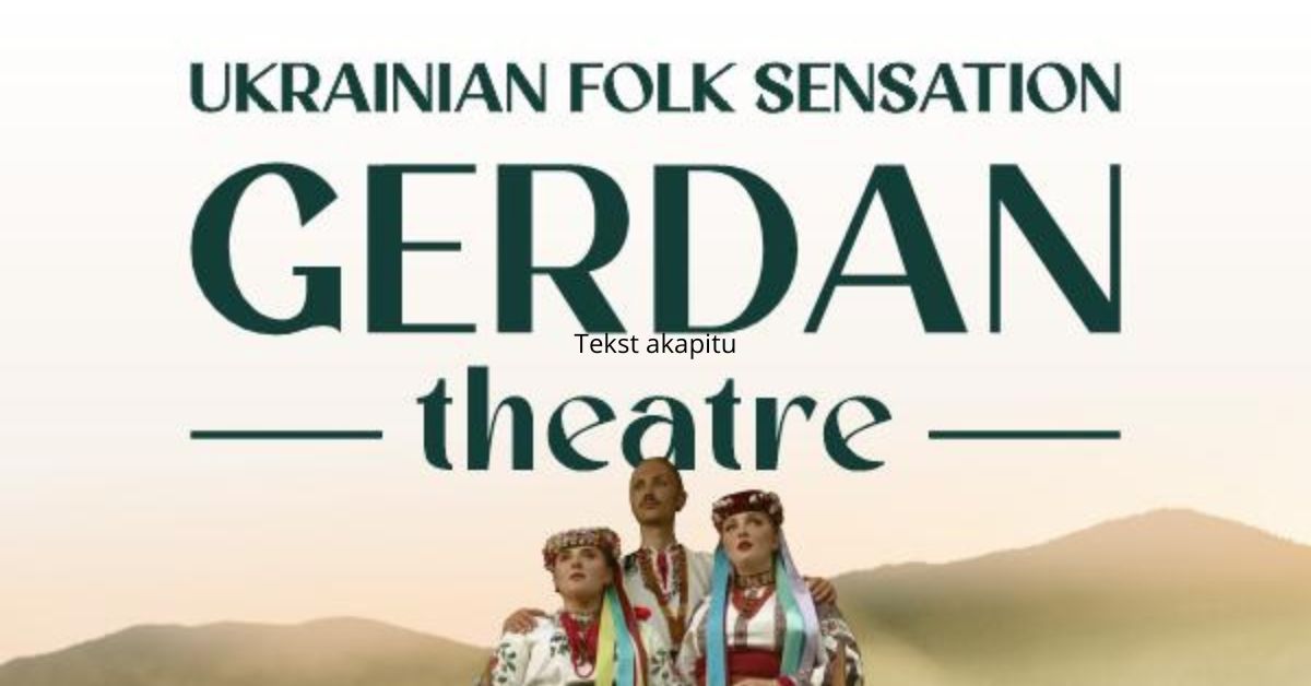 GERDAN Theatre - По-за ночi | Bilety Online, Opis, Recenzje | 2025 ...