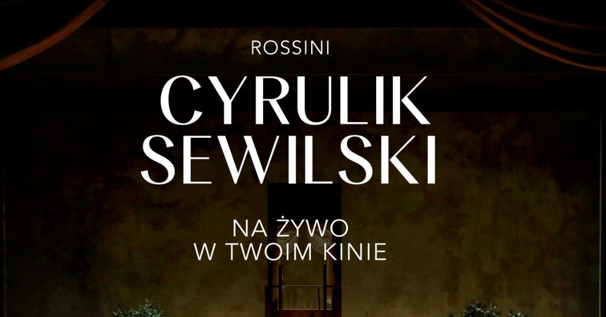 MET: Cyrulik Sewilski. Rossini | Bilety Online, Opis, Recenzje | 2026 ...