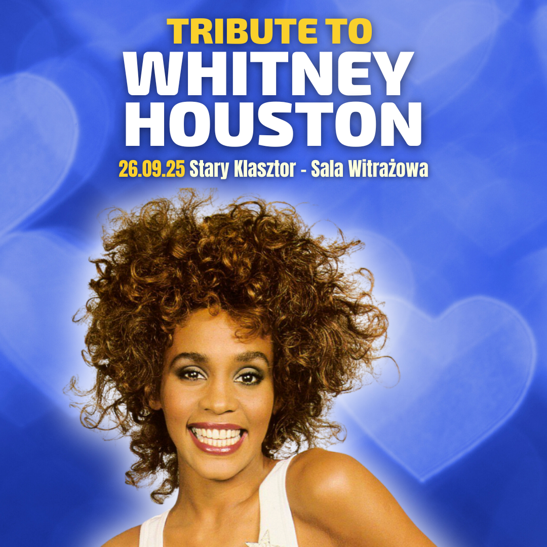 Tribute to Whitney Houston | Bilety Online, Opis, Recenzje | 2026, 2027 ...