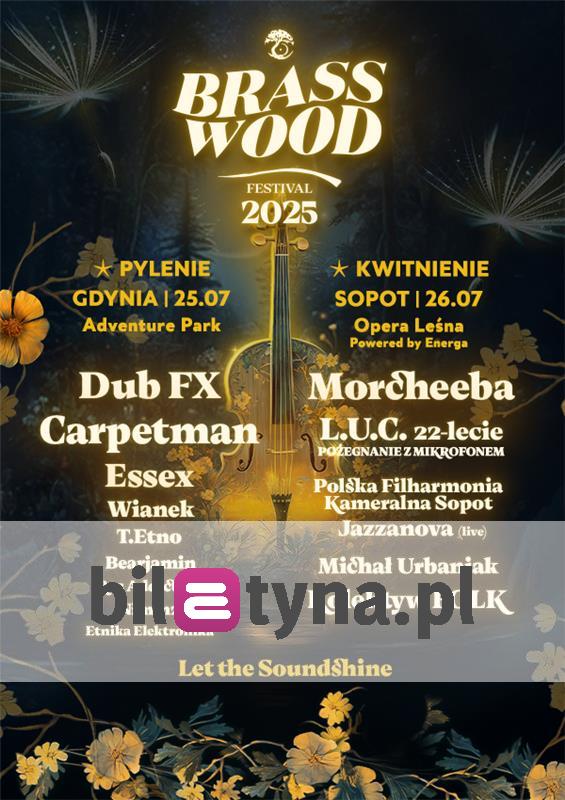 Wybór miejsc - Brasswood Festival - Let the soundshine