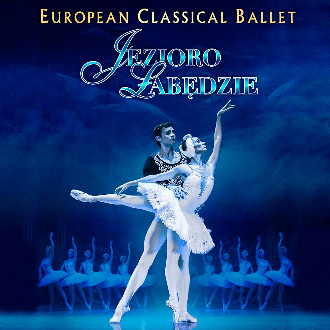 European Classical Ballet | Bilety Online, Opis, Recenzje | 2026, 2027 ...