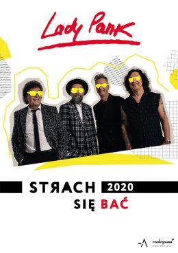 Lady Pank - Strach się bać - Sopot | Kupuj Bilety Online - biletyna.pl