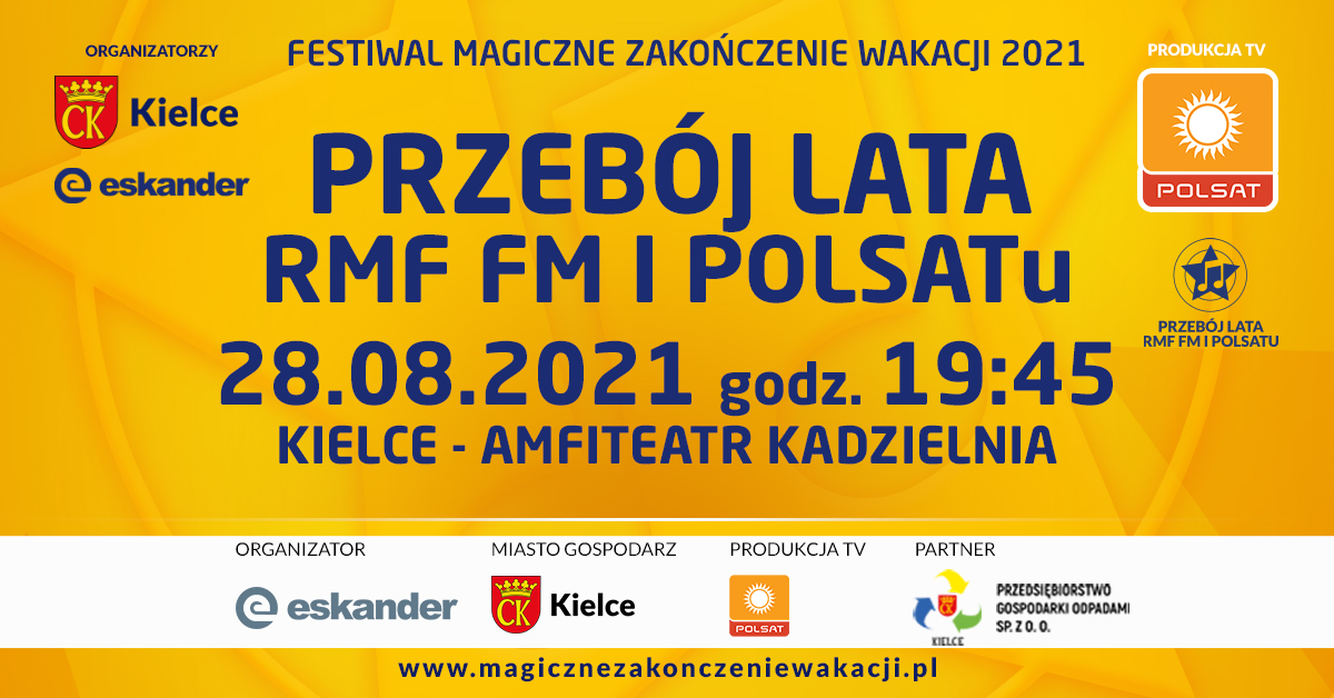Przebój Lata RMF FM i Polsatu - realizacja TV POLSAT - Kielce | Kupuj Bilety Online - biletyna.pl