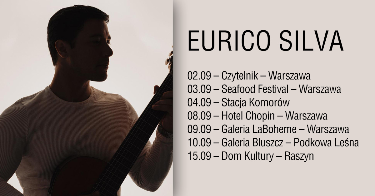 Eurico Silva - Warszawa | Kupuj Bilety Online - biletyna.pl