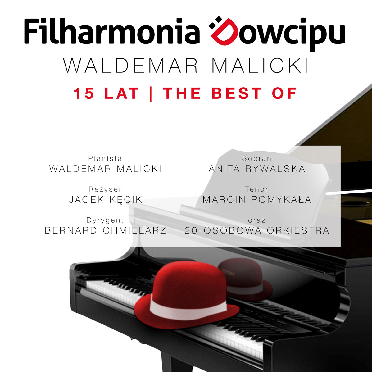 Filharmonia Dowcipu - 15 lat na scenie - The best of | Bilety Online ...