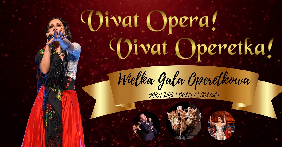 Wielka Gala Vivat Opera! Vivat Operetka! - Gdańsk | Kupuj Bilety Online ...